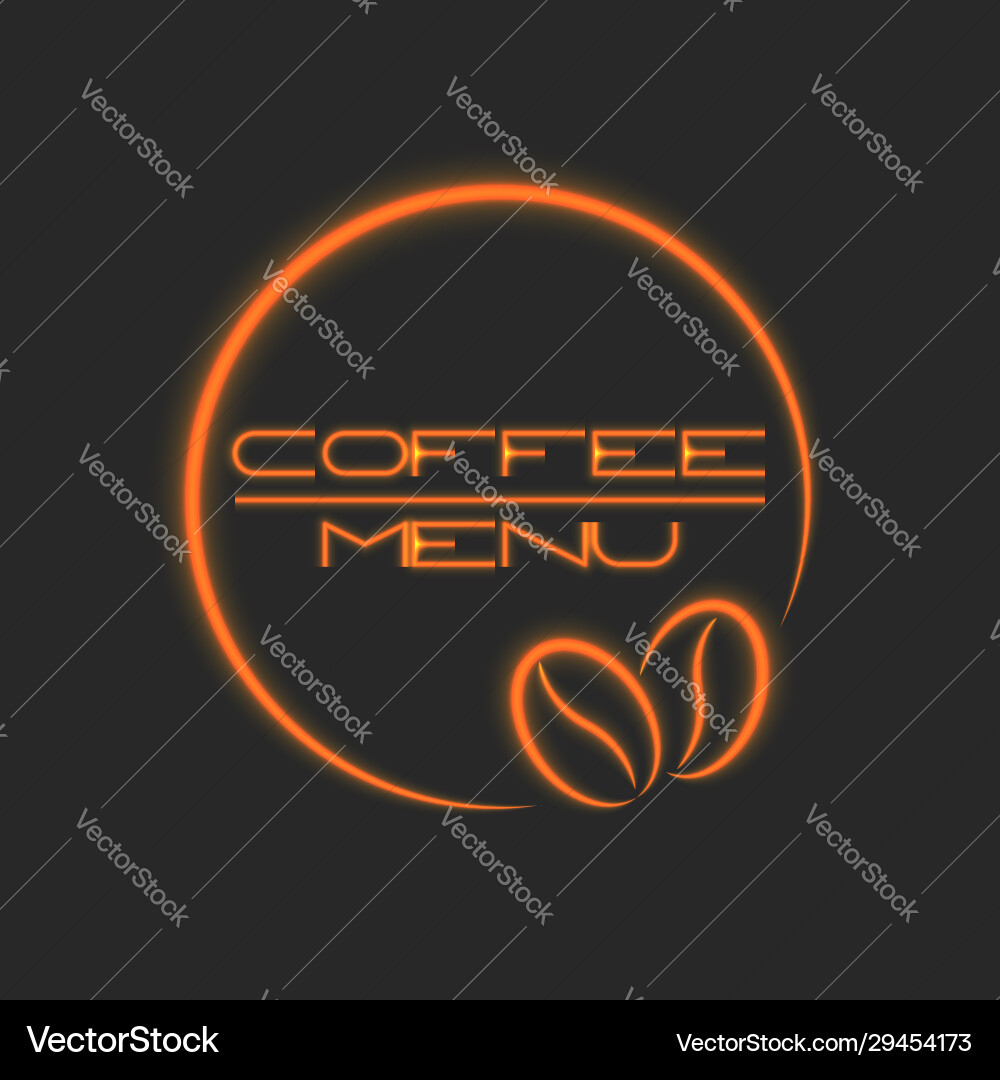 Coffee menu text and contour beans in a glowing Vector Image
