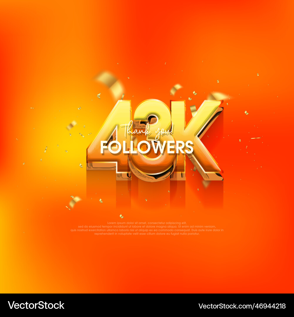 43k followers speech background with a bright Vector Image