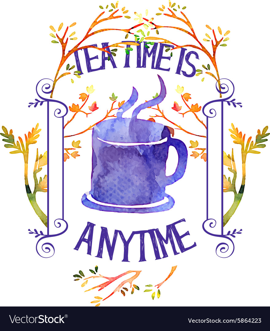 Tea time Royalty Free Vector Image - VectorStock