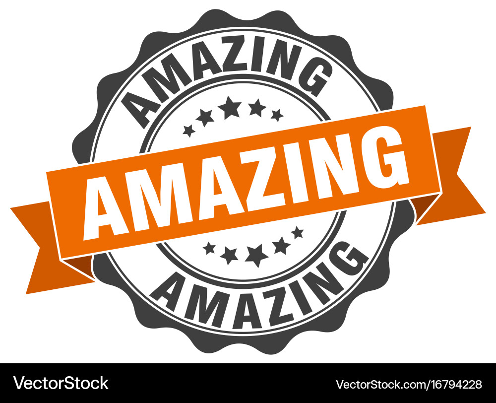 Amazing stamp sign seal Royalty Free Vector Image