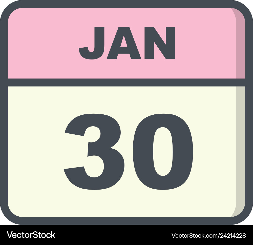 January 30th date on a single day calendar Vector Image