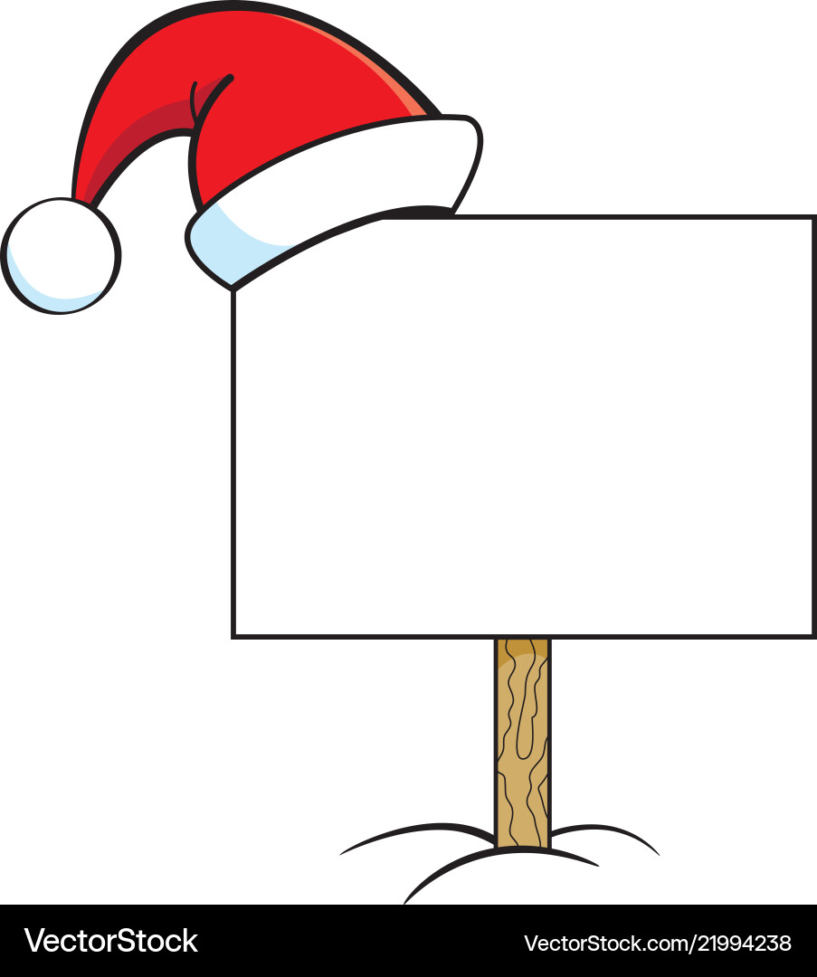 Cartoon sign with a santa hat Royalty Free Vector Image