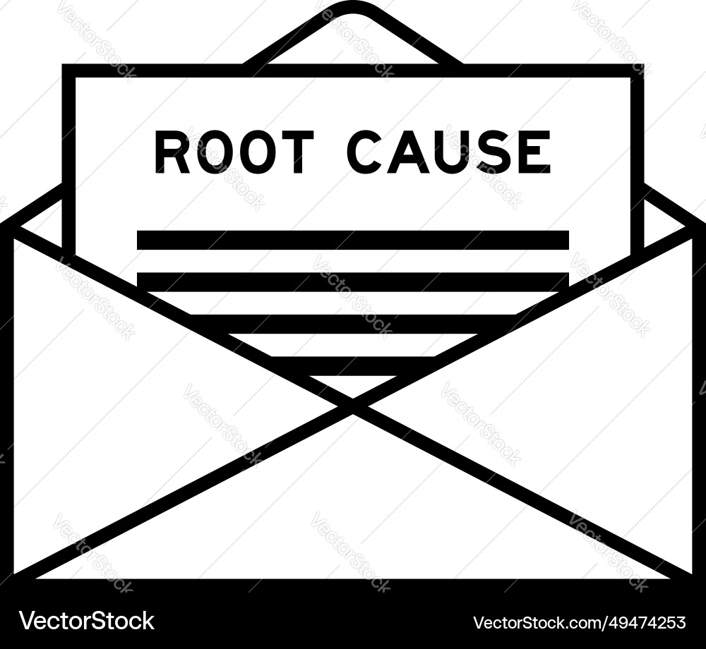 Envelope and letter sign with word root cause Vector Image