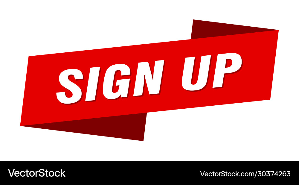 Sign up banner template ribbon label Royalty Free Vector