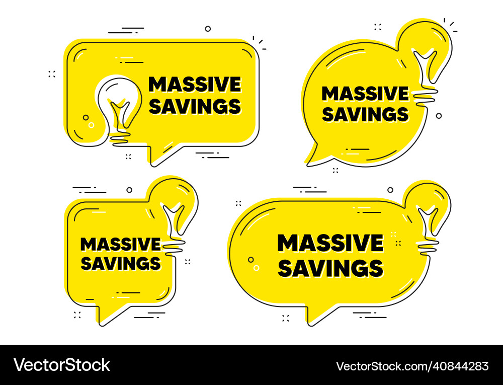 Massive savings text special offer price sign Vector Image