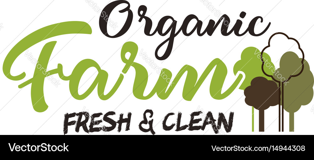 Organic farm typography emblem lettering Vector Image