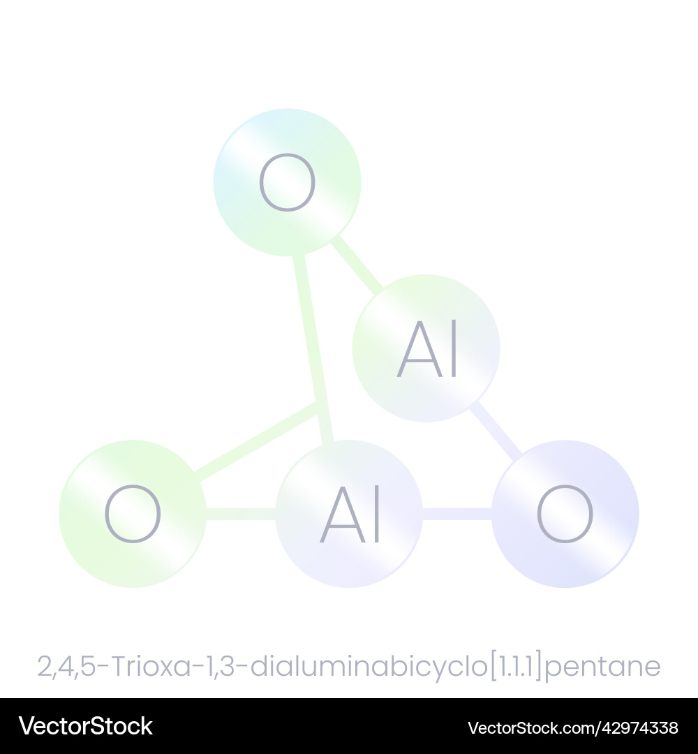 245-trioxa-13-dialuminabicyclo111pentane Vector Image