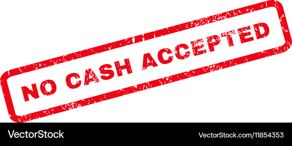 No cash accepted rubber stamp Royalty Free Vector Image
