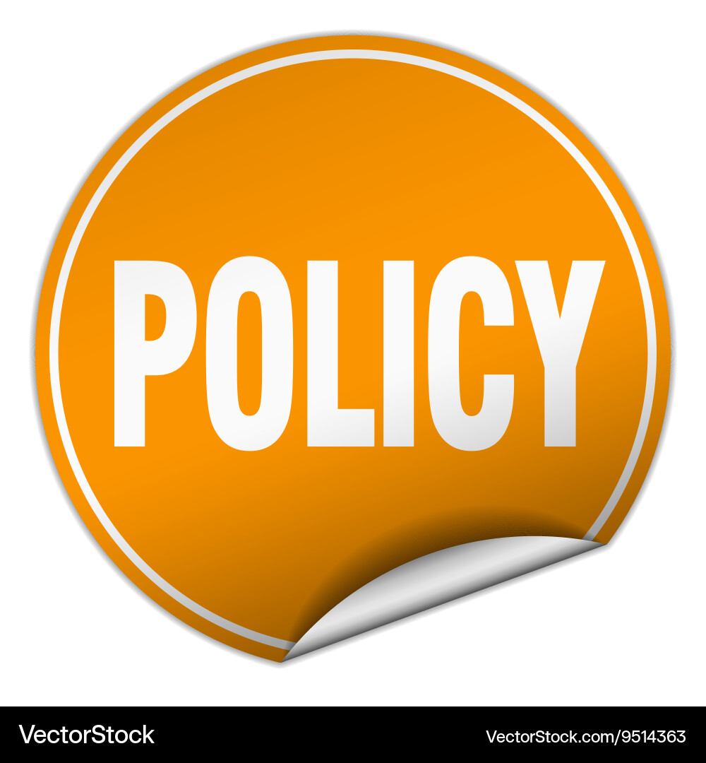 Policy round orange sticker isolated on white Vector Image