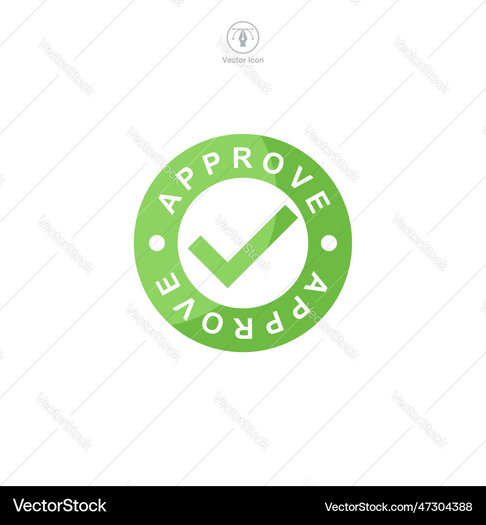 Approved stamp icon symbol template for graphic Vector Image