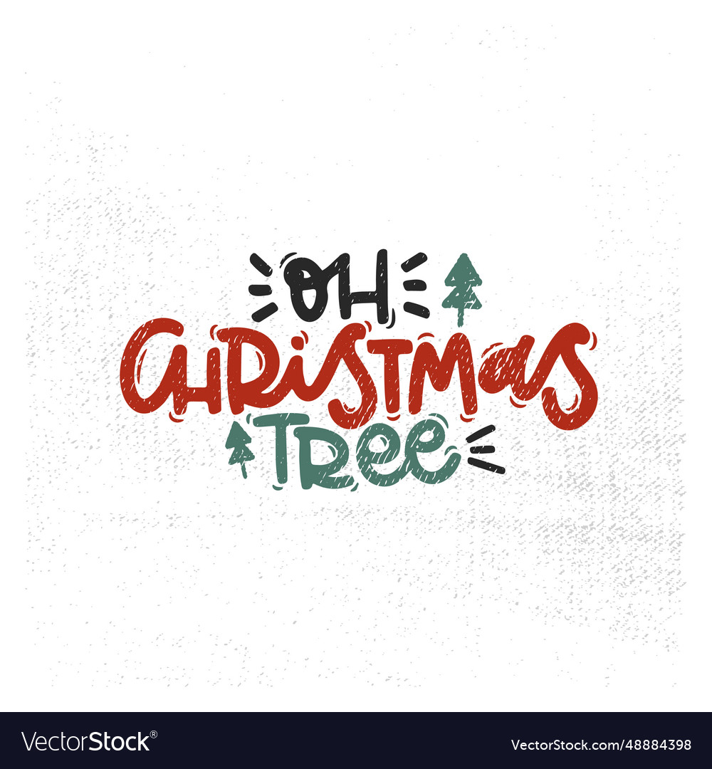 Oh christmas tree Royalty Free Vector Image - VectorStock