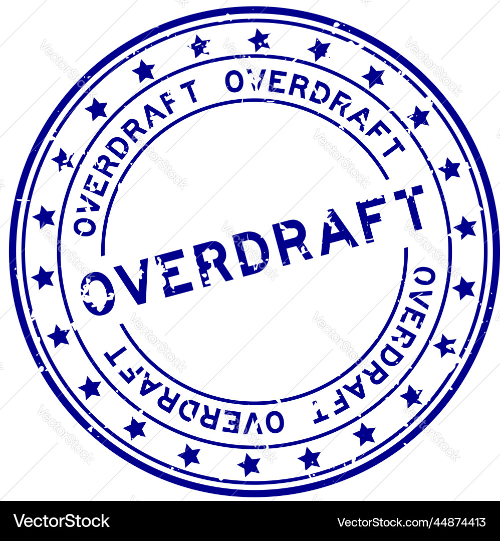 Grunge blue overdraft word with star icon round Vector Image