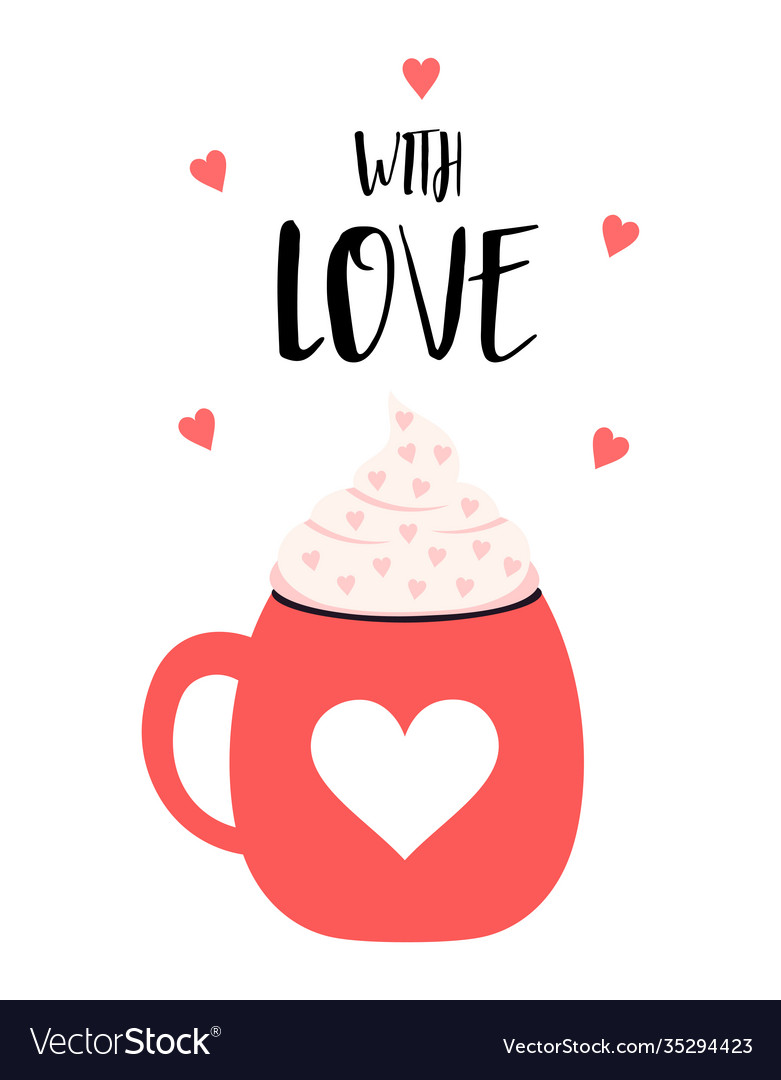Valentines card with cute cup Royalty Free Vector Image