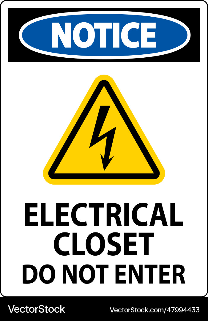Notice sign electrical closet - do not enter Vector Image