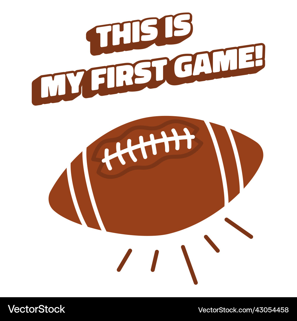 Football first game badge Royalty Free Vector Image