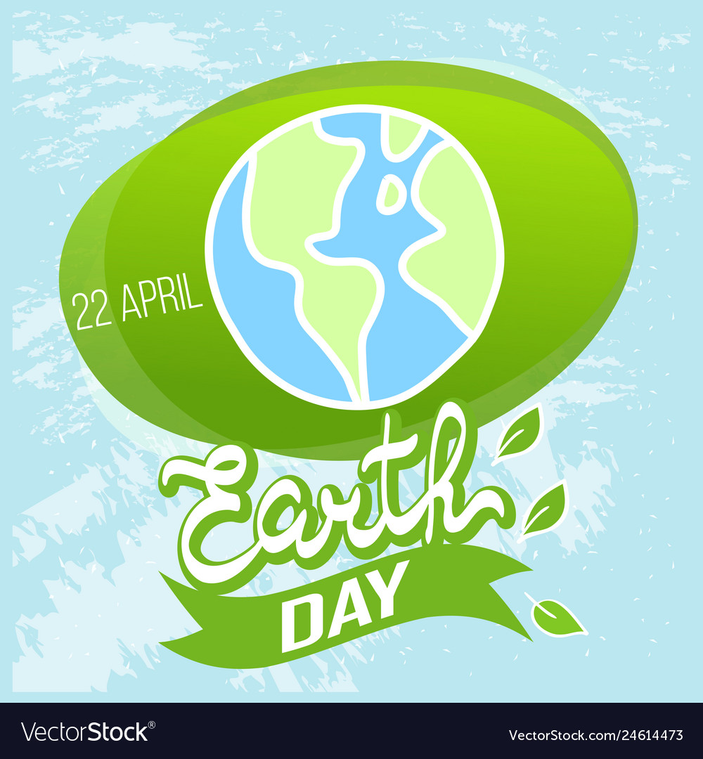 Happy earth day poster 22 april Royalty Free Vector Image