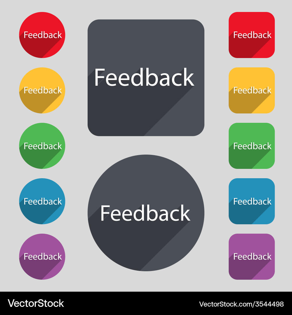 Feedback sign icon set of colored buttons Vector Image