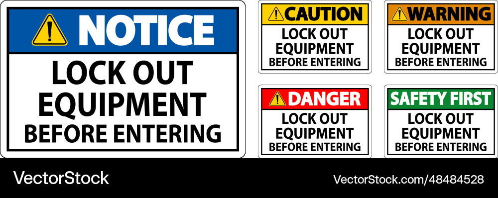 Danger sign lock out equipment before entering Vector Image