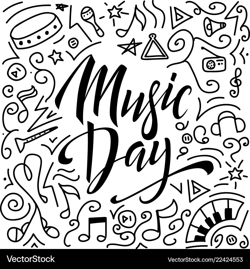 Music day lettering composition hand drawn Vector Image