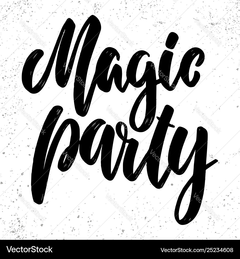 Magic party lettering phrase for poster card Vector Image