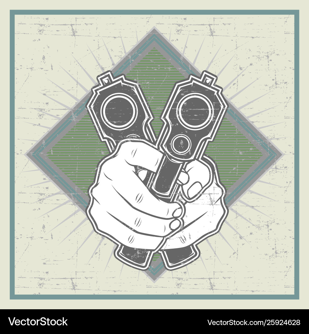 Grunge style hand holding gun Royalty Free Vector Image