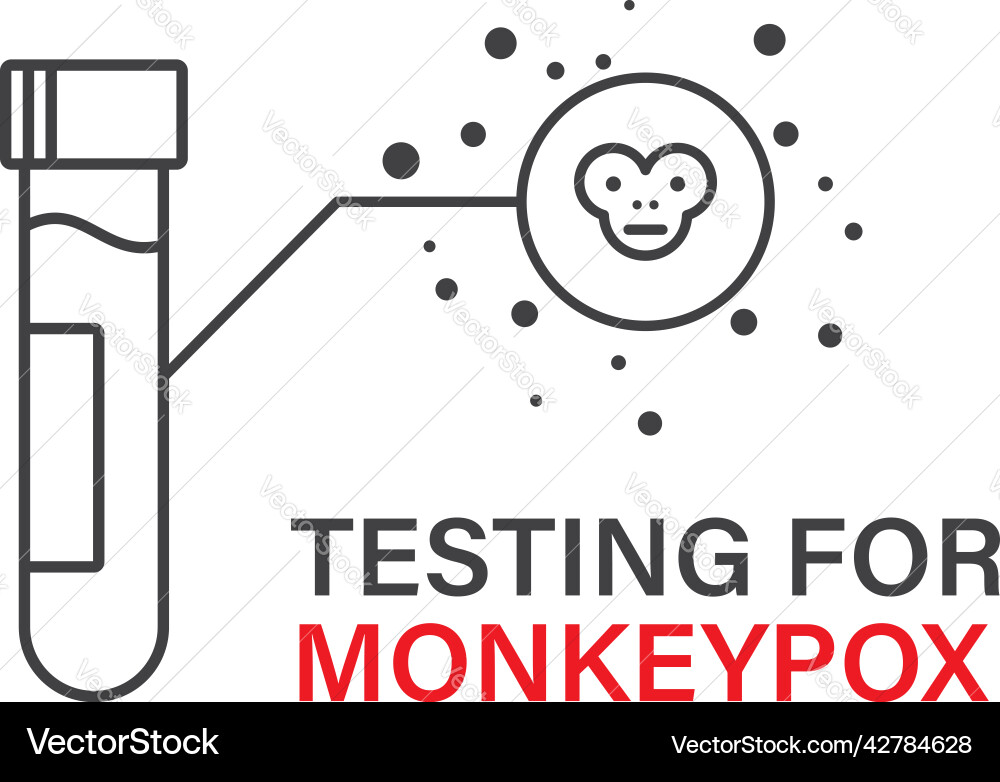 Monkeypox testing Royalty Free Vector Image - VectorStock