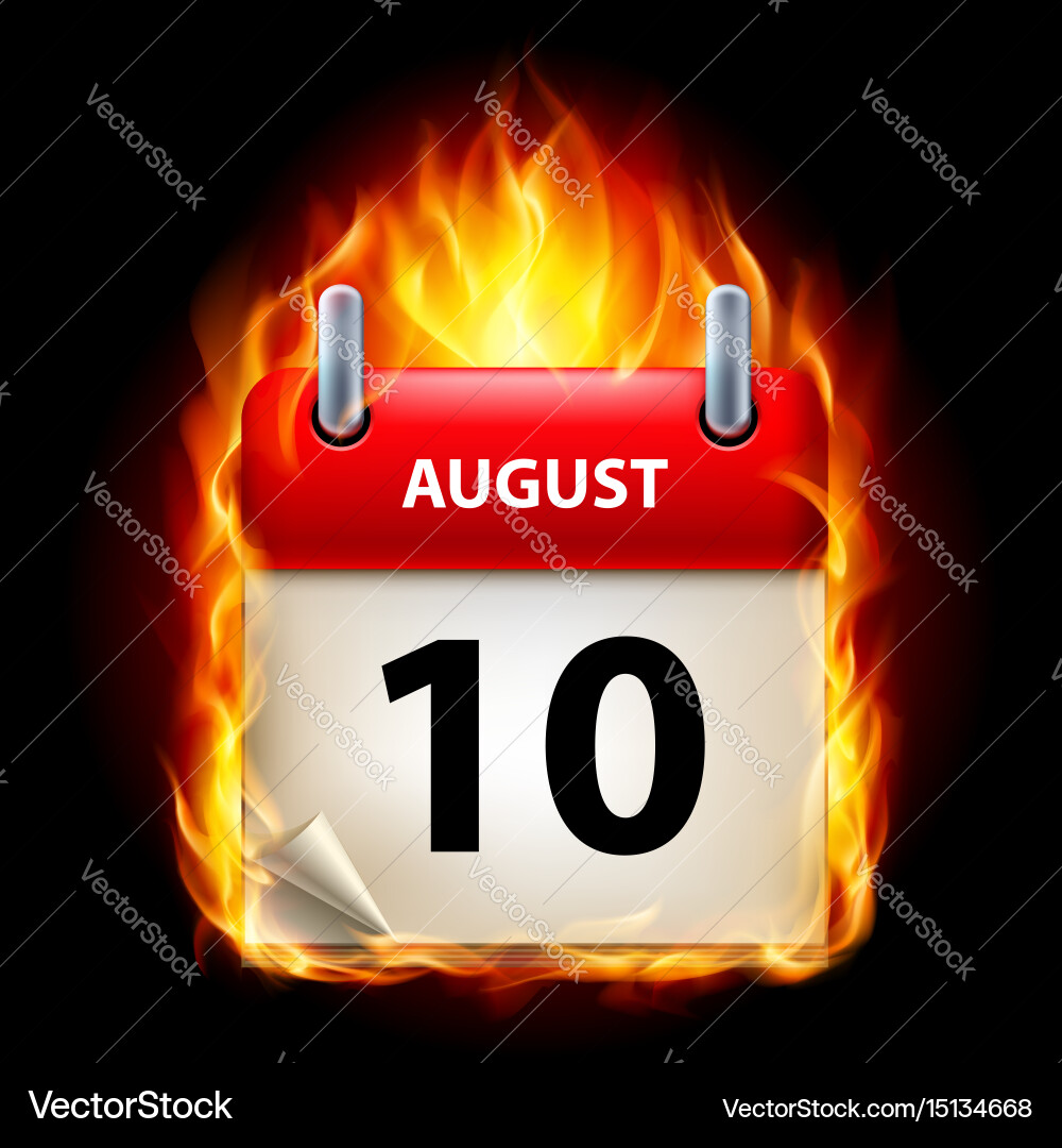 Tenth august in calendar burning icon on black Vector Image