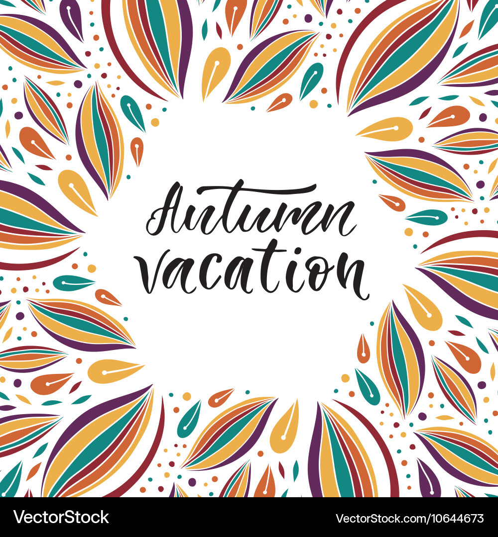 Autumn vacation hand lettering drawn Royalty Free Vector