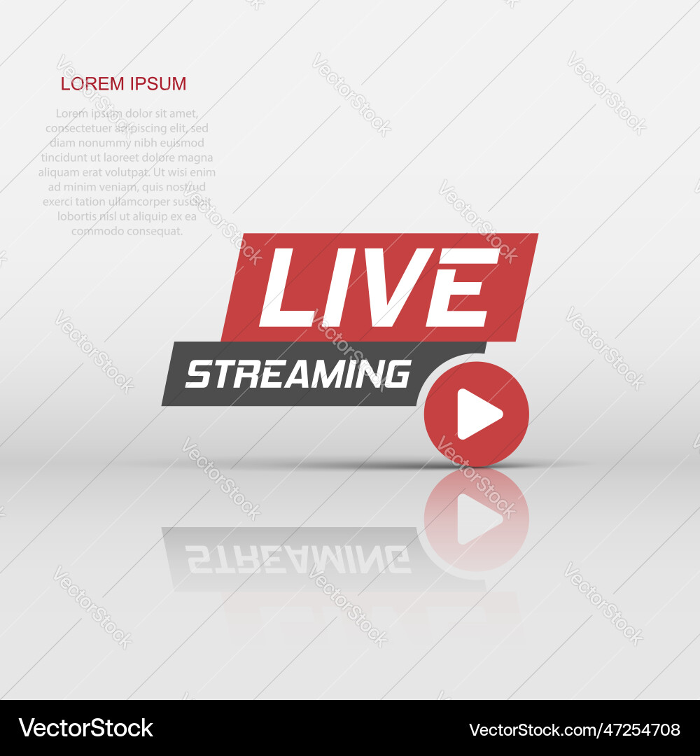 Live video icon in flat style streaming tv Vector Image