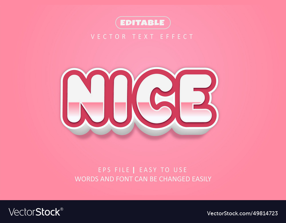 3d editable text effect style - nice text Vector Image