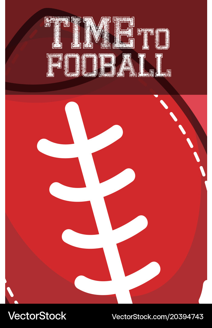 Time to football Royalty Free Vector Image - VectorStock