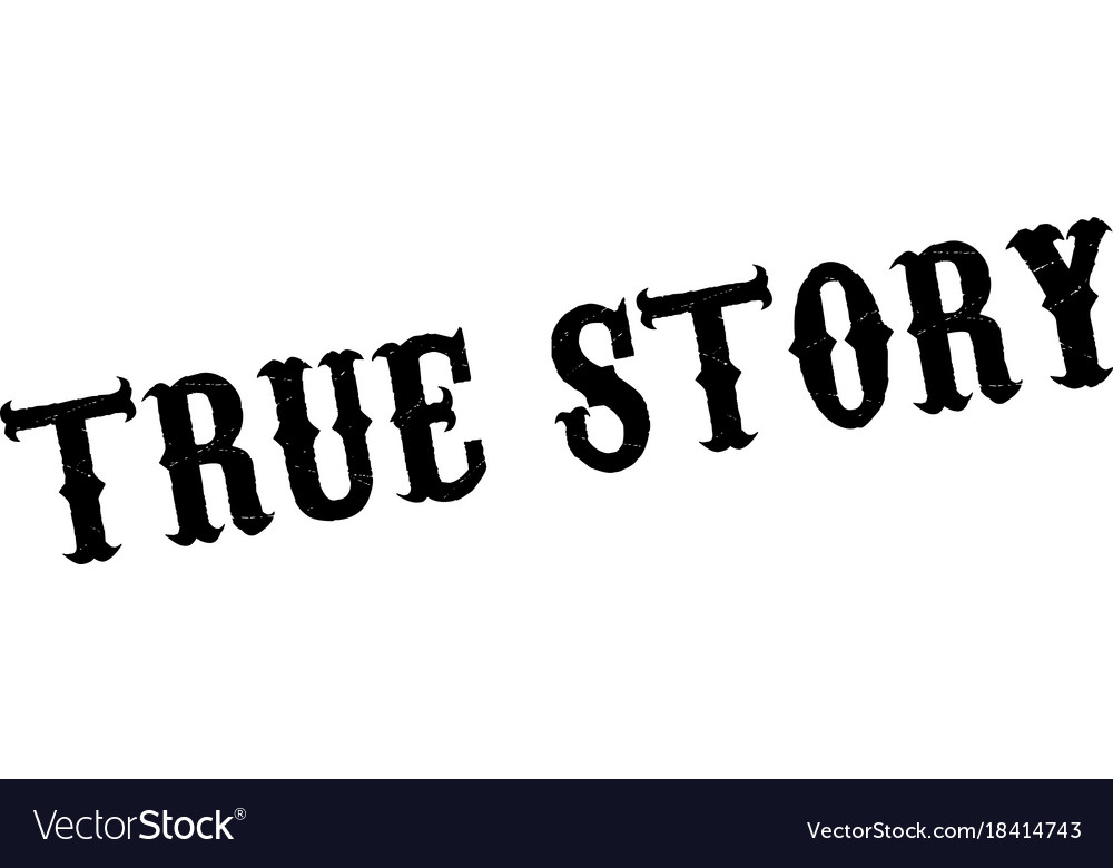 True story rubber stamp Royalty Free Vector Image