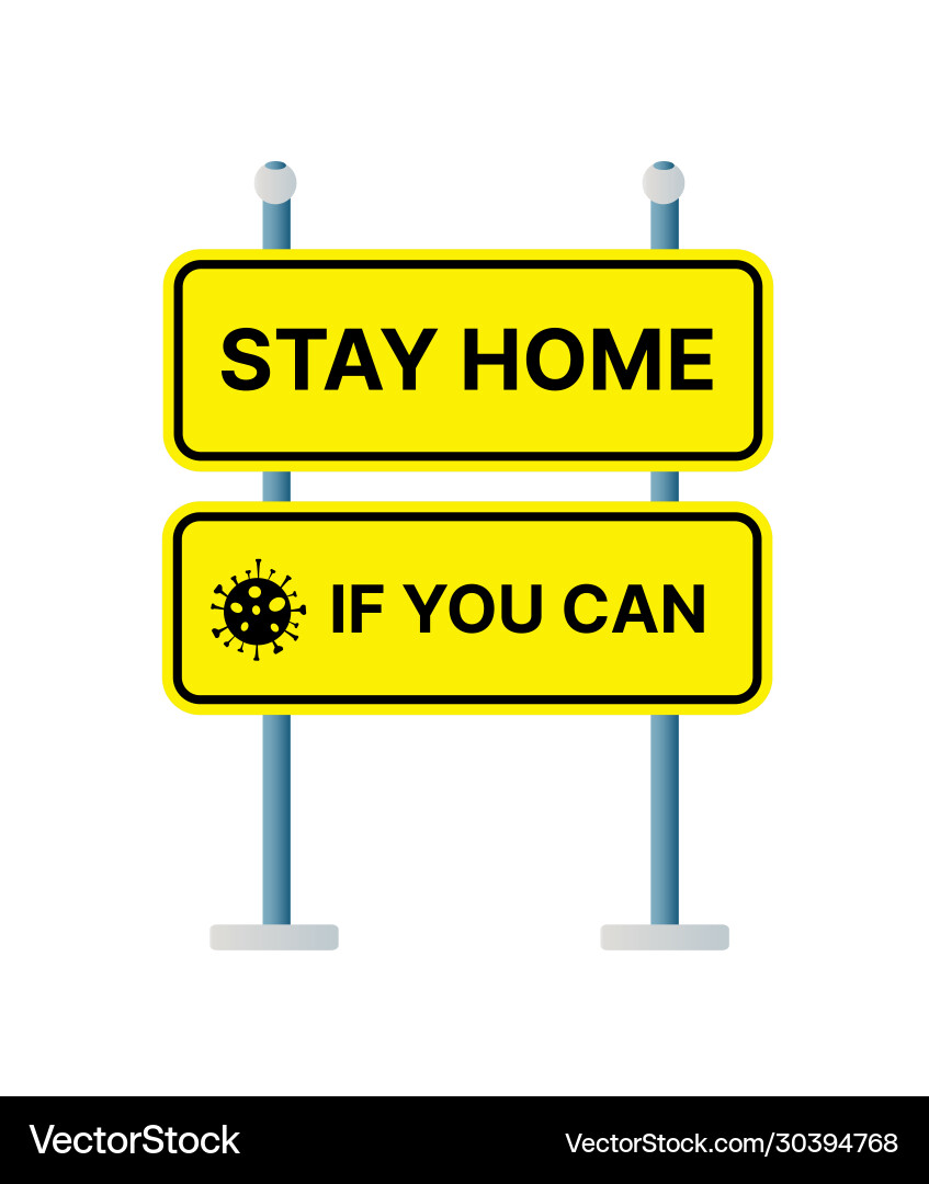 Stop sign symbol stay home Royalty Free Vector Image