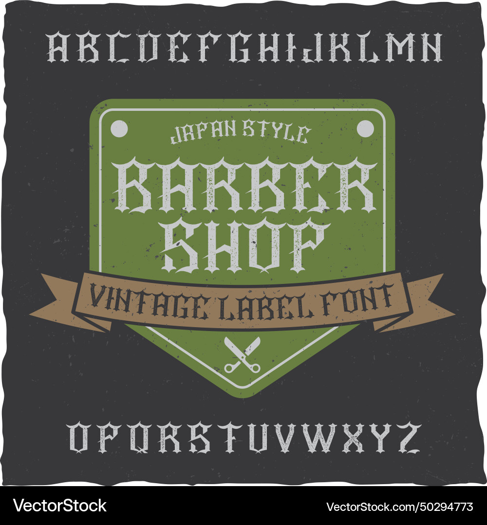 Barber shop label font and sample design Vector Image