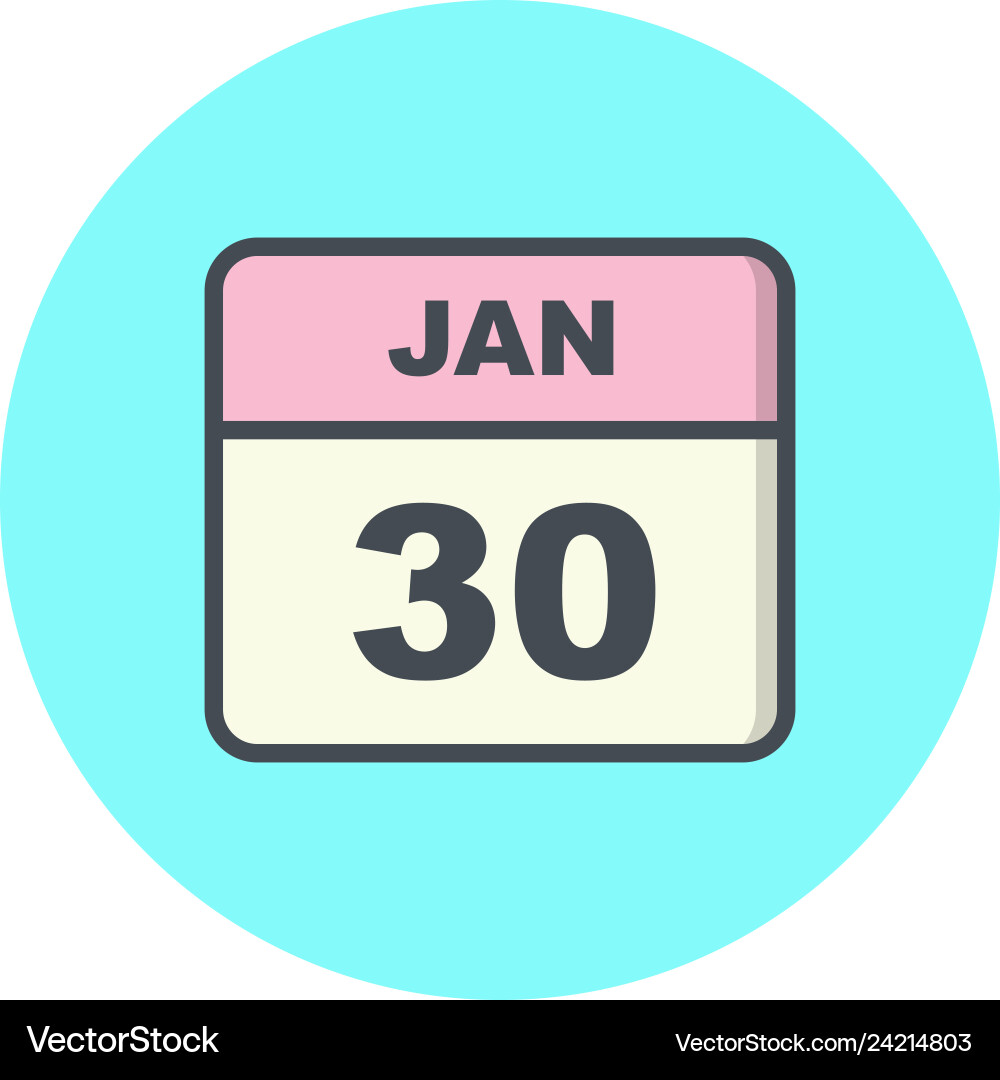January 30th date on a single day calendar Vector Image