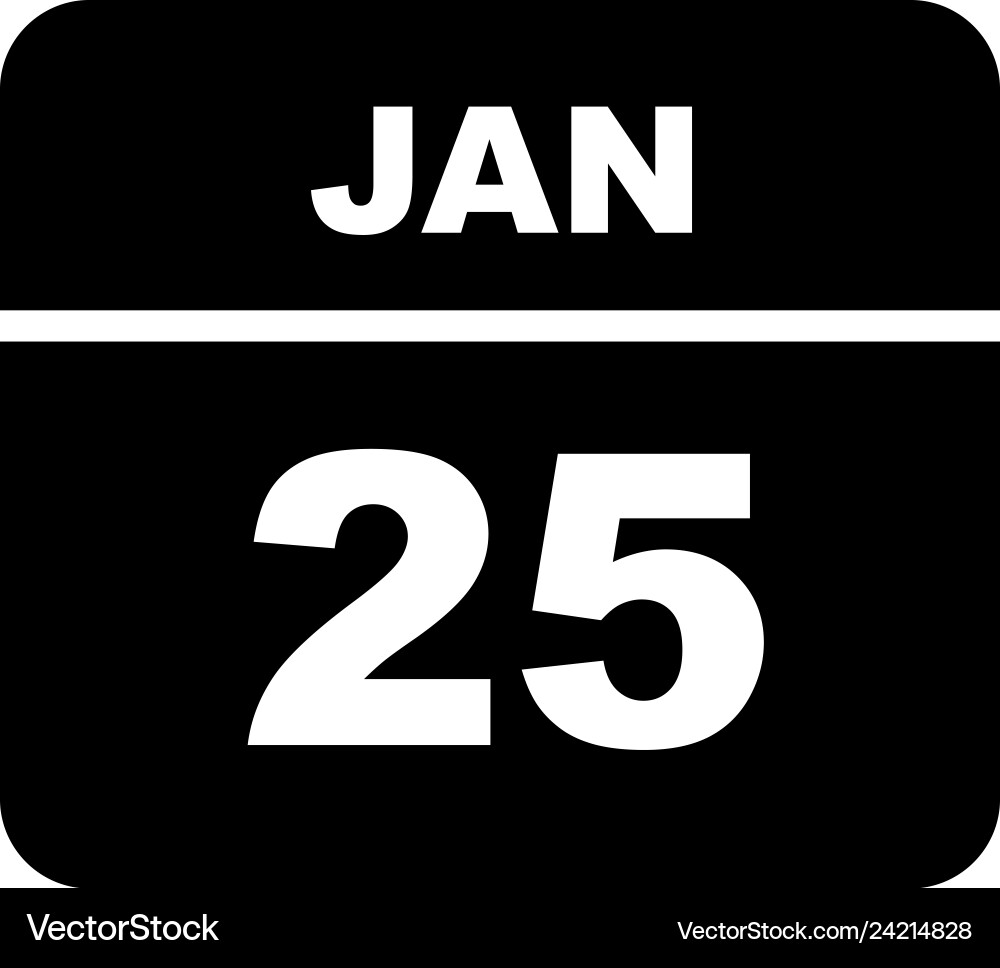 January 25th date on a single day calendar Vector Image