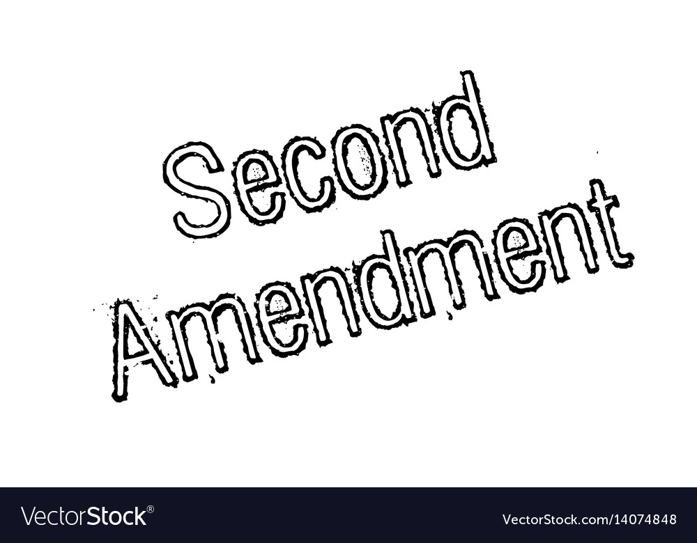Second amendment rubber stamp Royalty Free Vector Image