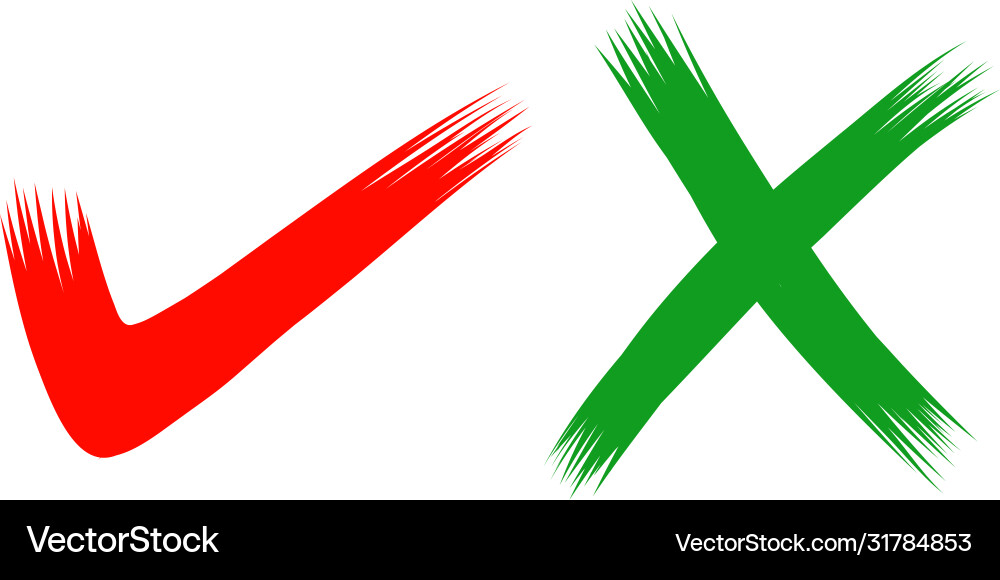 Hand drawn green checkmark and red cross Vector Image
