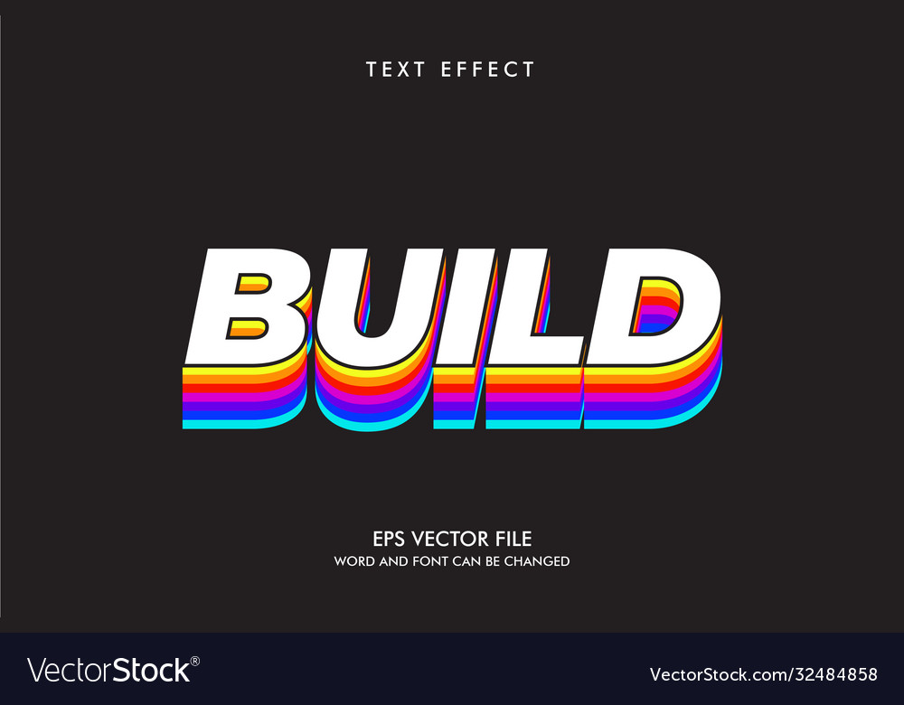 Build text effect Royalty Free Vector Image - VectorStock
