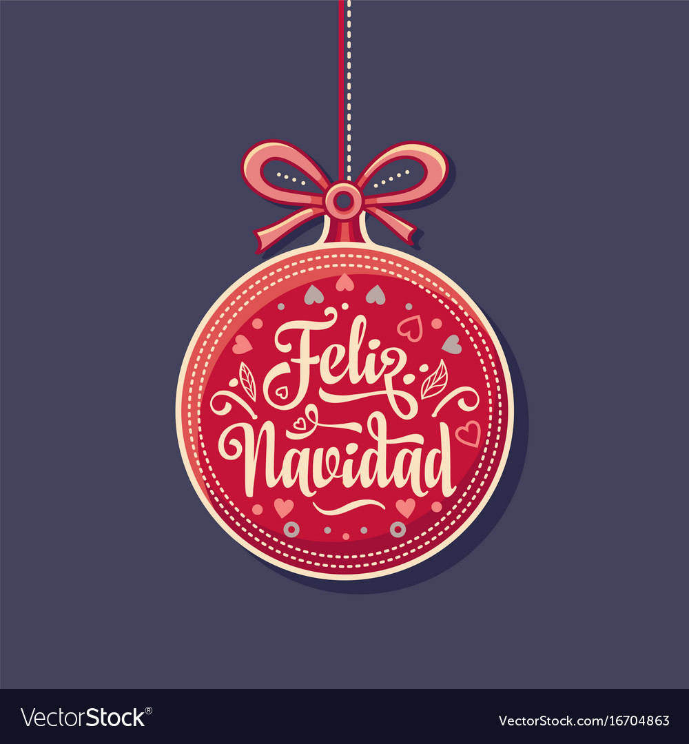 Feliz navidad greeting card in spain Royalty Free Vector Feliz navidad greeting card in spain Royalty Free Vector