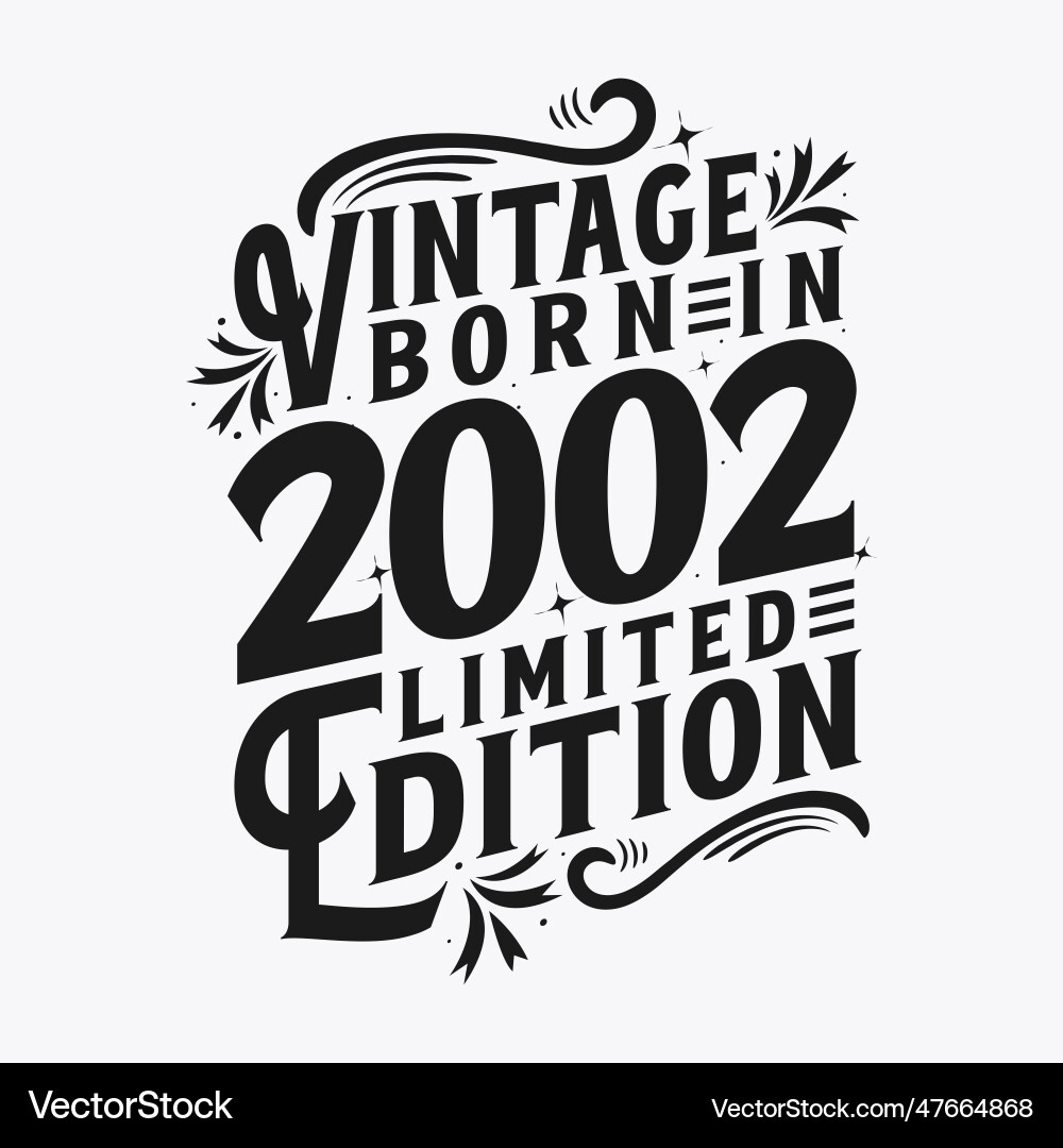Vintage born in 2002 limited edition Royalty Free Vector