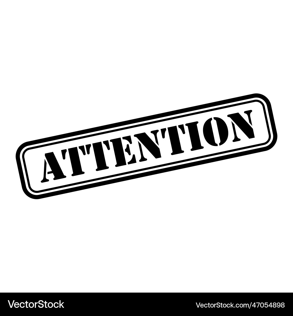 Attention stamp symbol label sticker sign button Vector Image