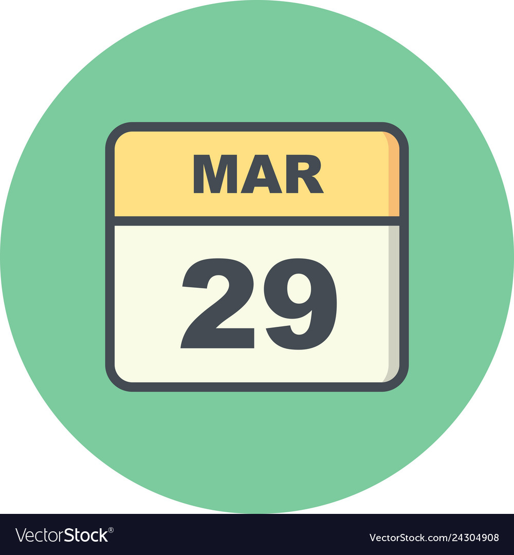 March 29th date on a single day calendar Vector Image