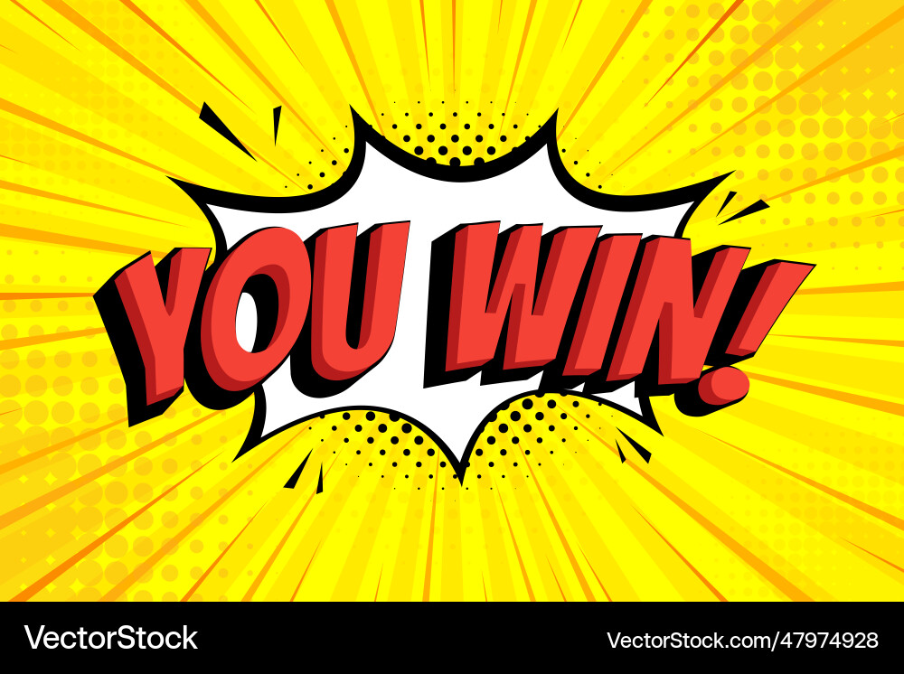 You win lettering pop art text banner 3d style Vector Image