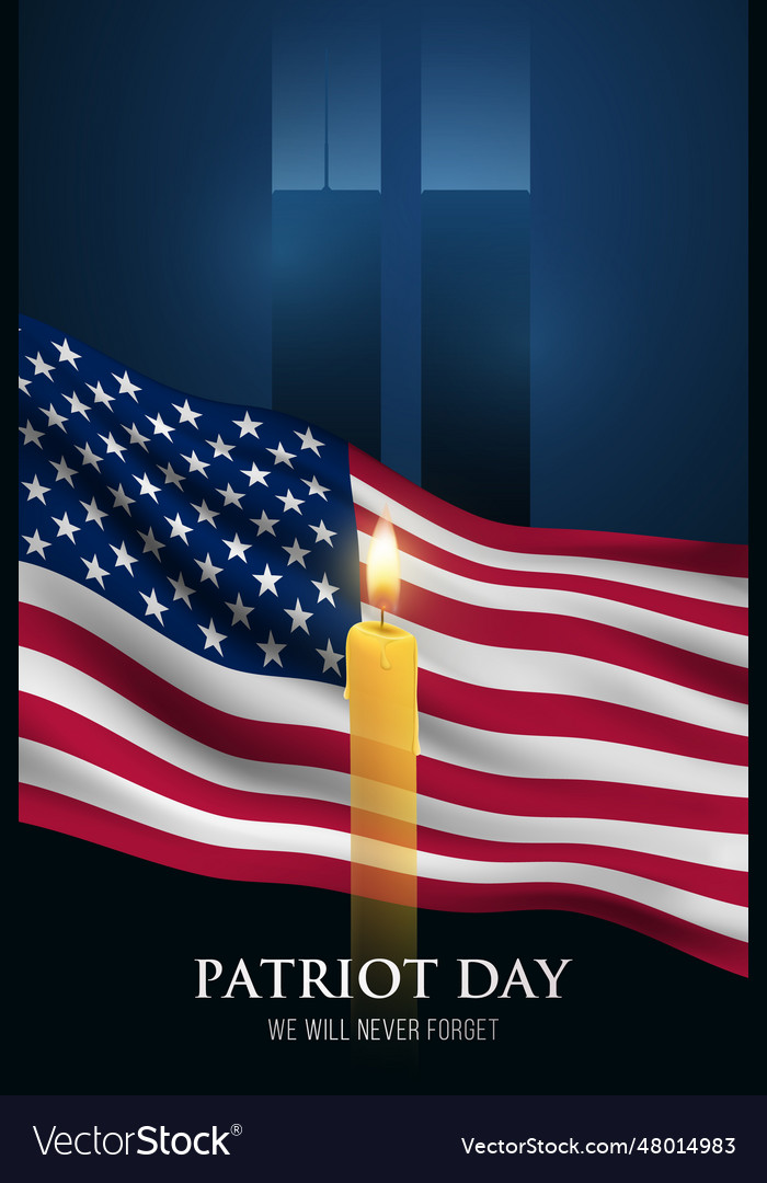 Patriot day vertical banner we will never forget Vector Image
