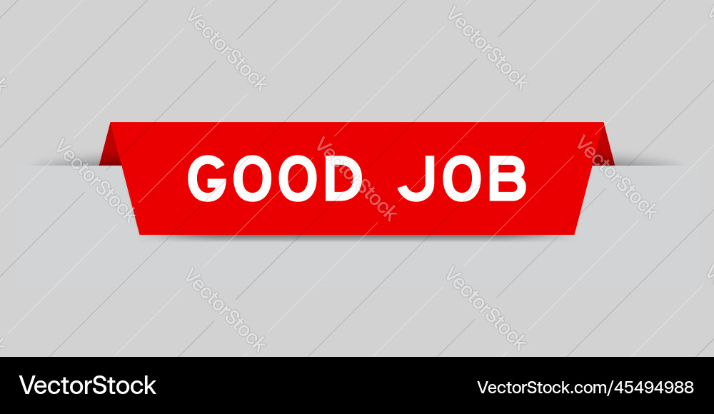 Red color inserted label with word good job Vector Image