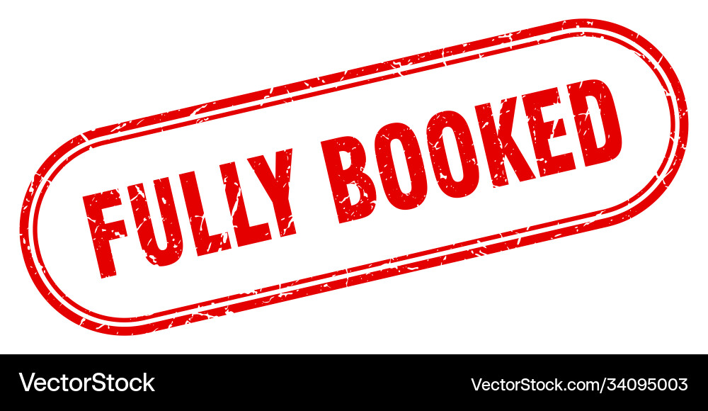 Fully booked stamp rounded grunge textured sign Vector Image