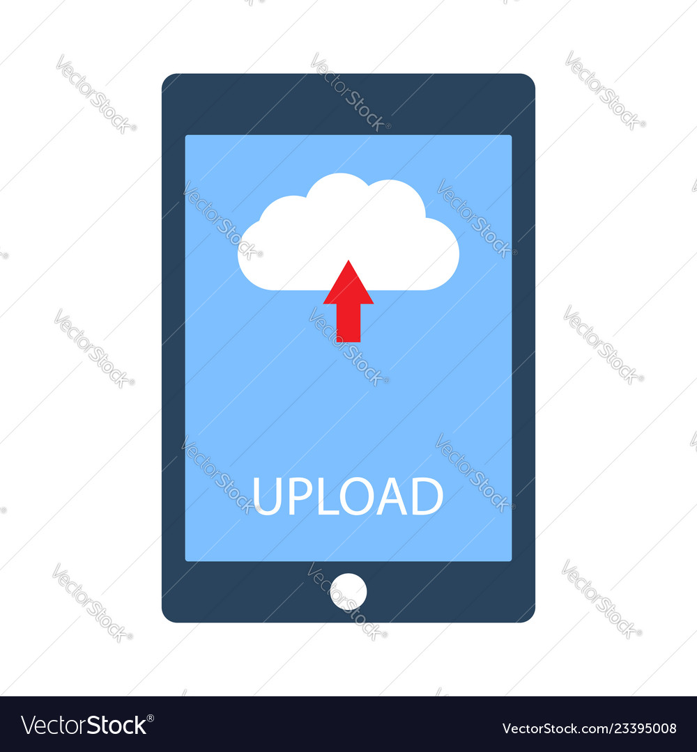 Tablet with upload button on screen Royalty Free Vector