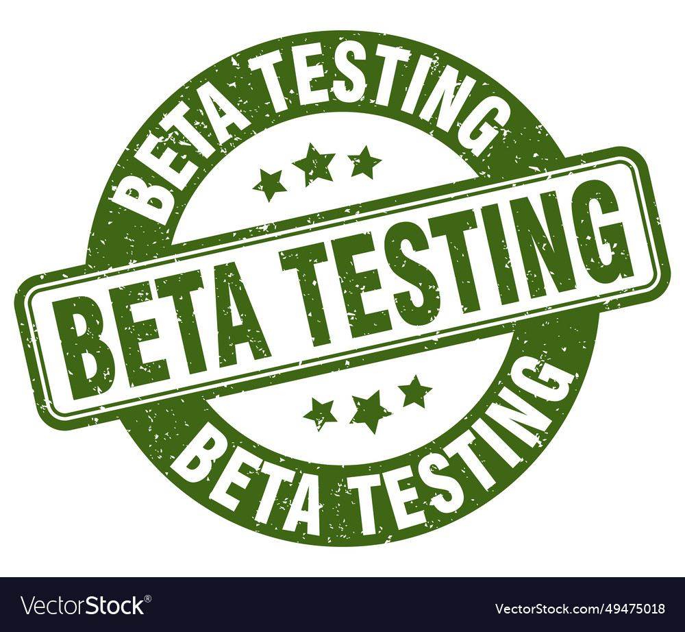 Beta testing stamp label round Royalty Free Vector Image Beta testing stamp label round Royalty Free Vector Image