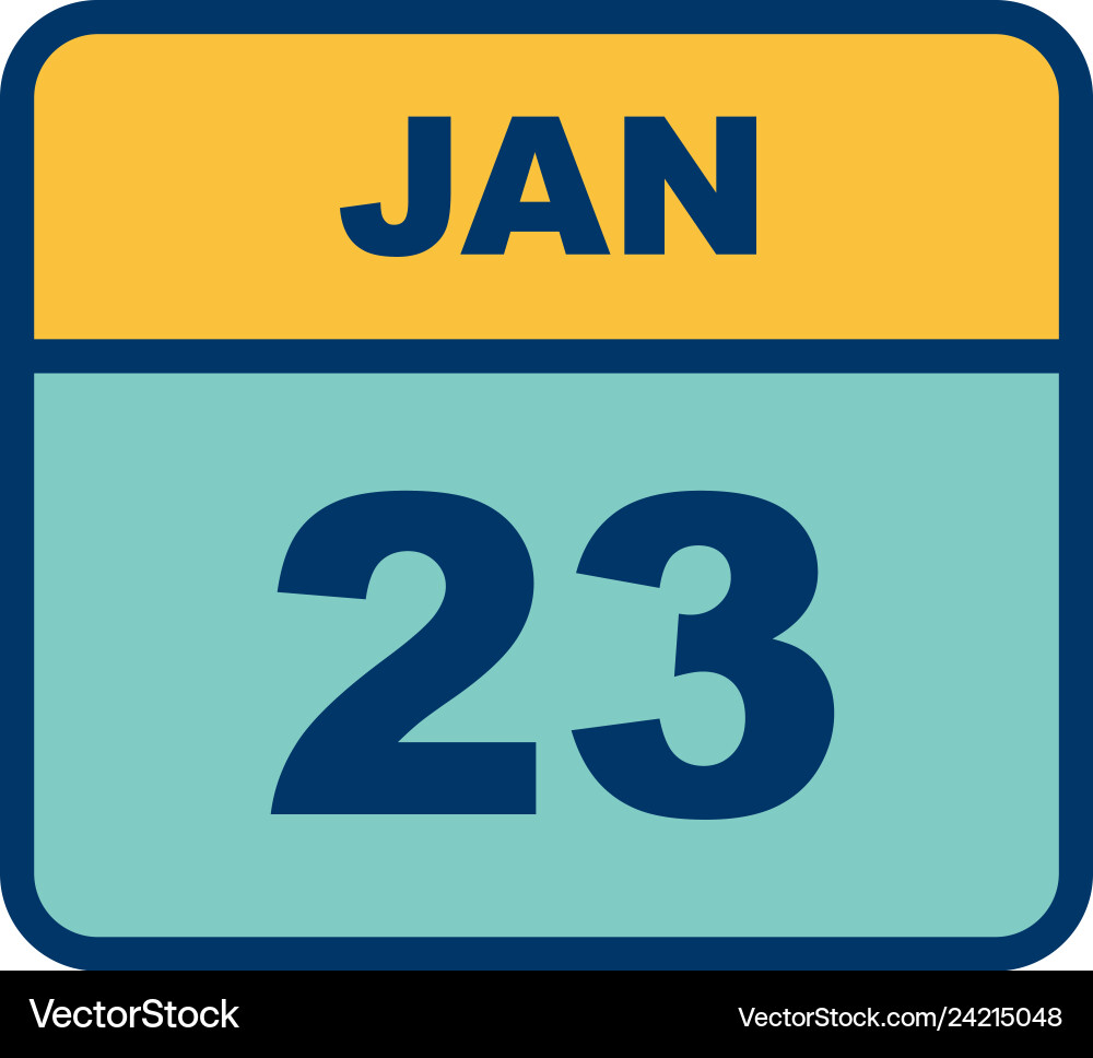 January 23rd date on a single day calendar Vector Image